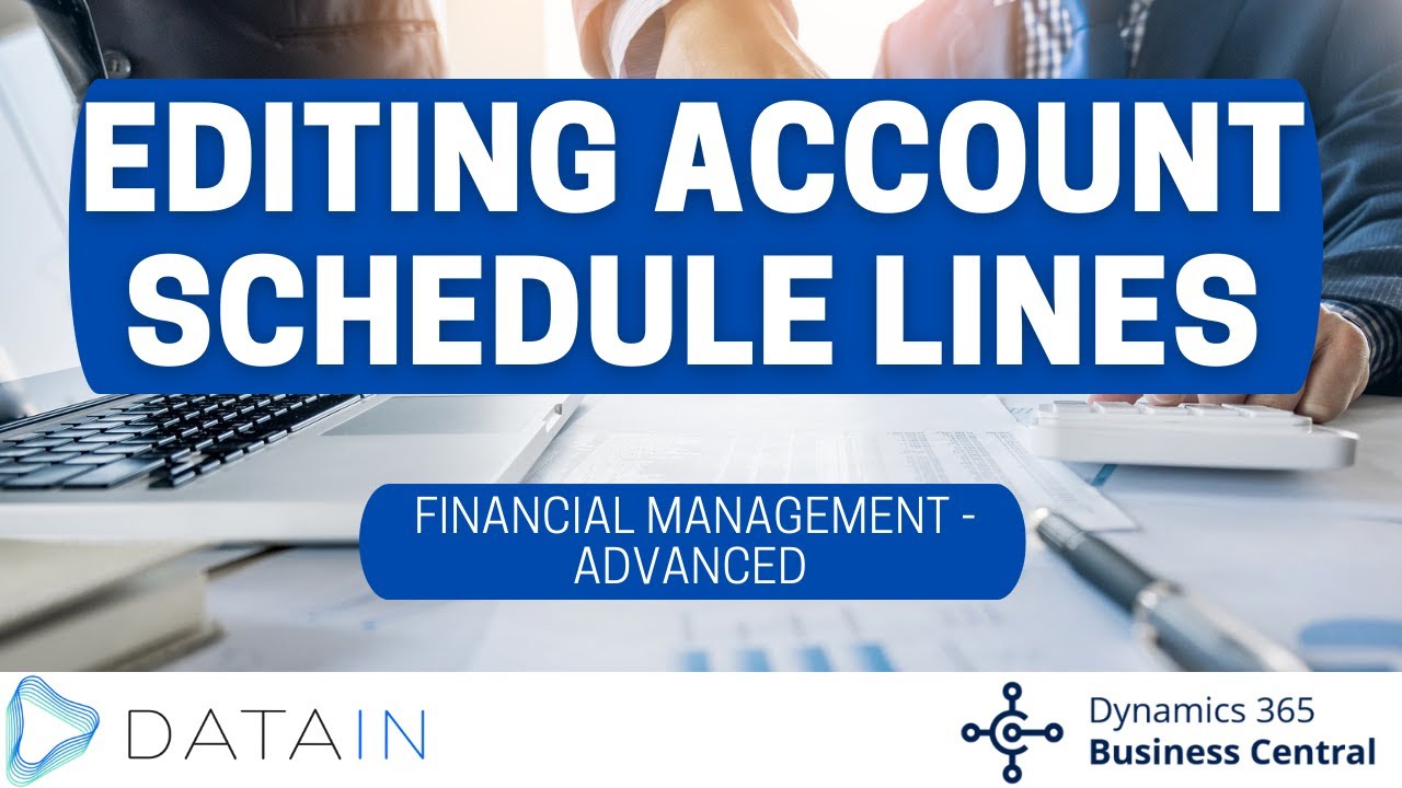 2.9.7 Analysis and reporting/ EDITING ACCOUNT SCHEDULE LINES - Dynamics ...