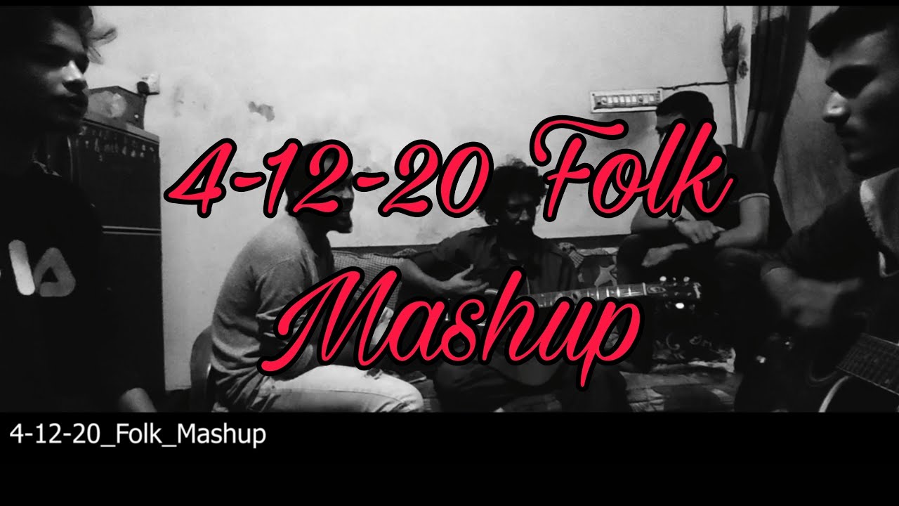 4-12-20 Folk Mashup Mombatir cover - YouTube