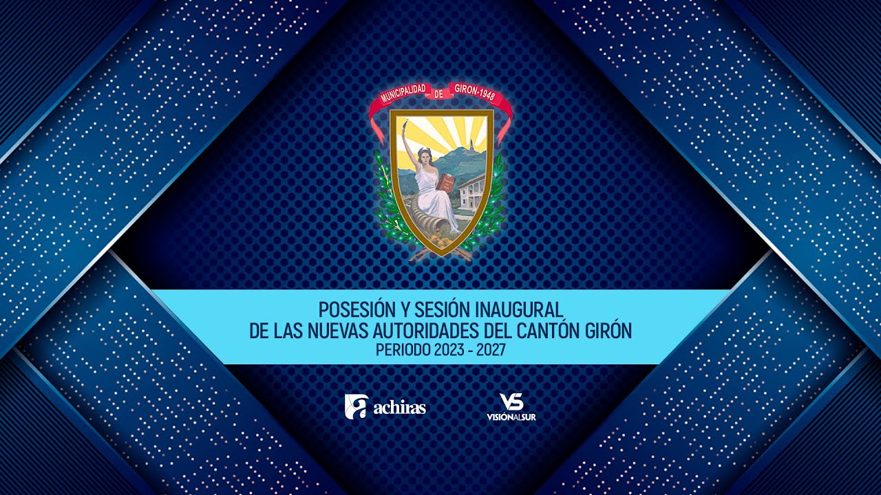 Posesión de las nuevas autoridades del cantón Girón - YouTube
