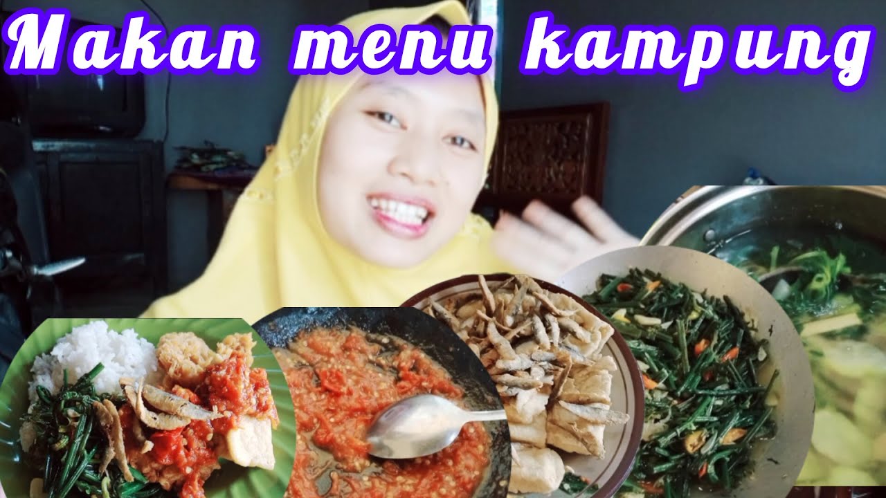 MASAK MENU KAMPUNG// MUGBANG MENU KAMPUNG SEDERHANA - YouTube