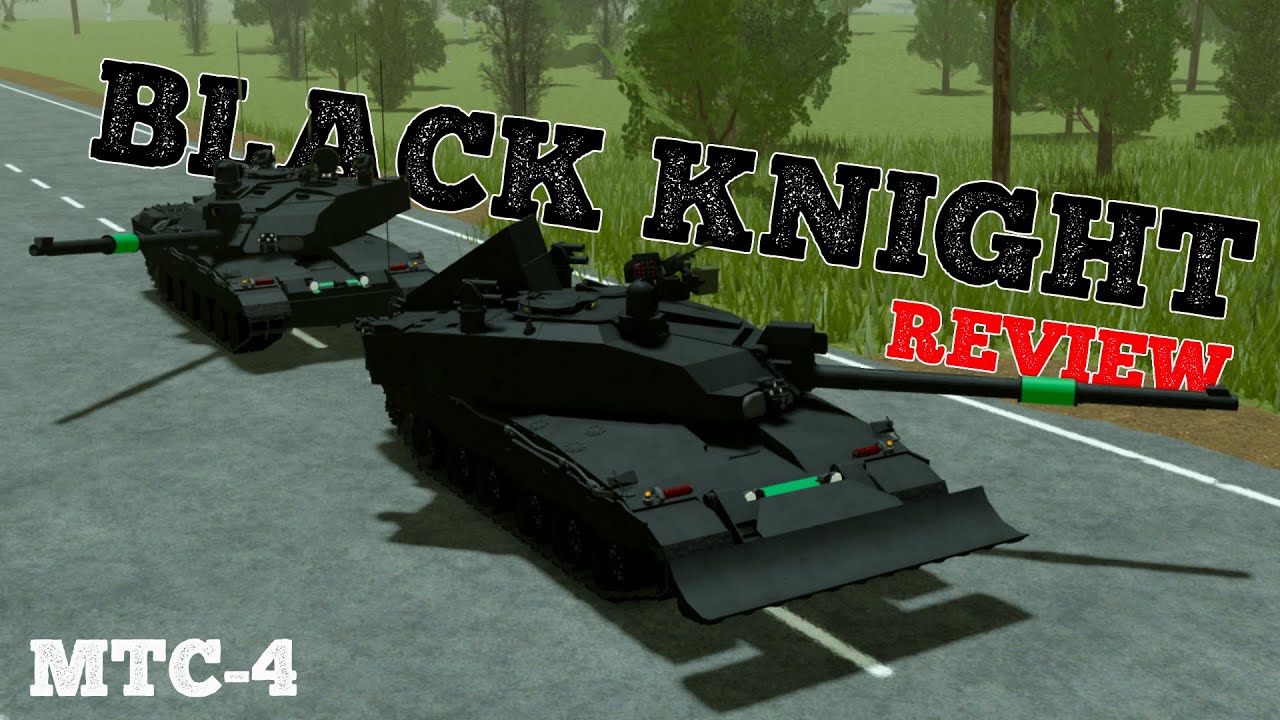 Black Knight Review! | Multicrew Tank Combat 4 - YouTube