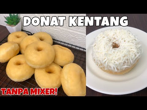 CARA MUDAH BIKIN DONAT KENTANG TANPA MIXER DAN TAKARAN SENDOK