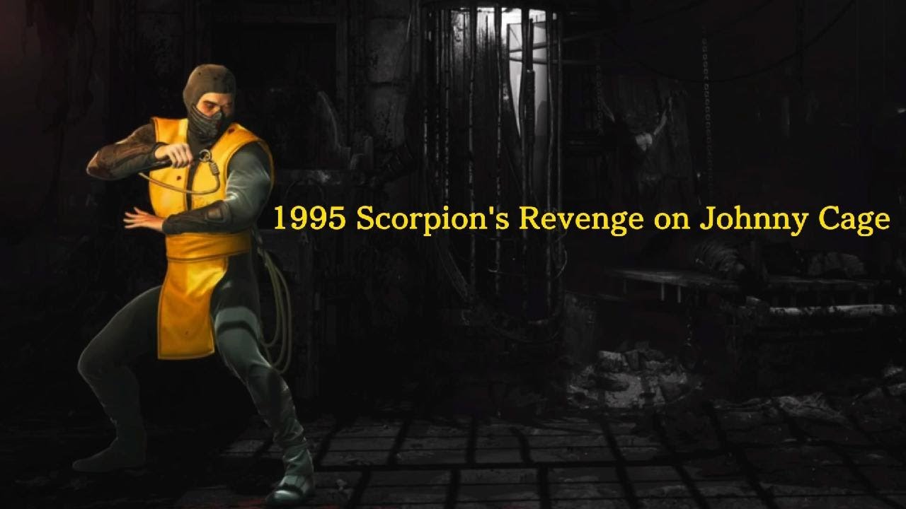 MK1 - 1995 Scorpion's Revenge on Johnny Cage!!! - YouTube