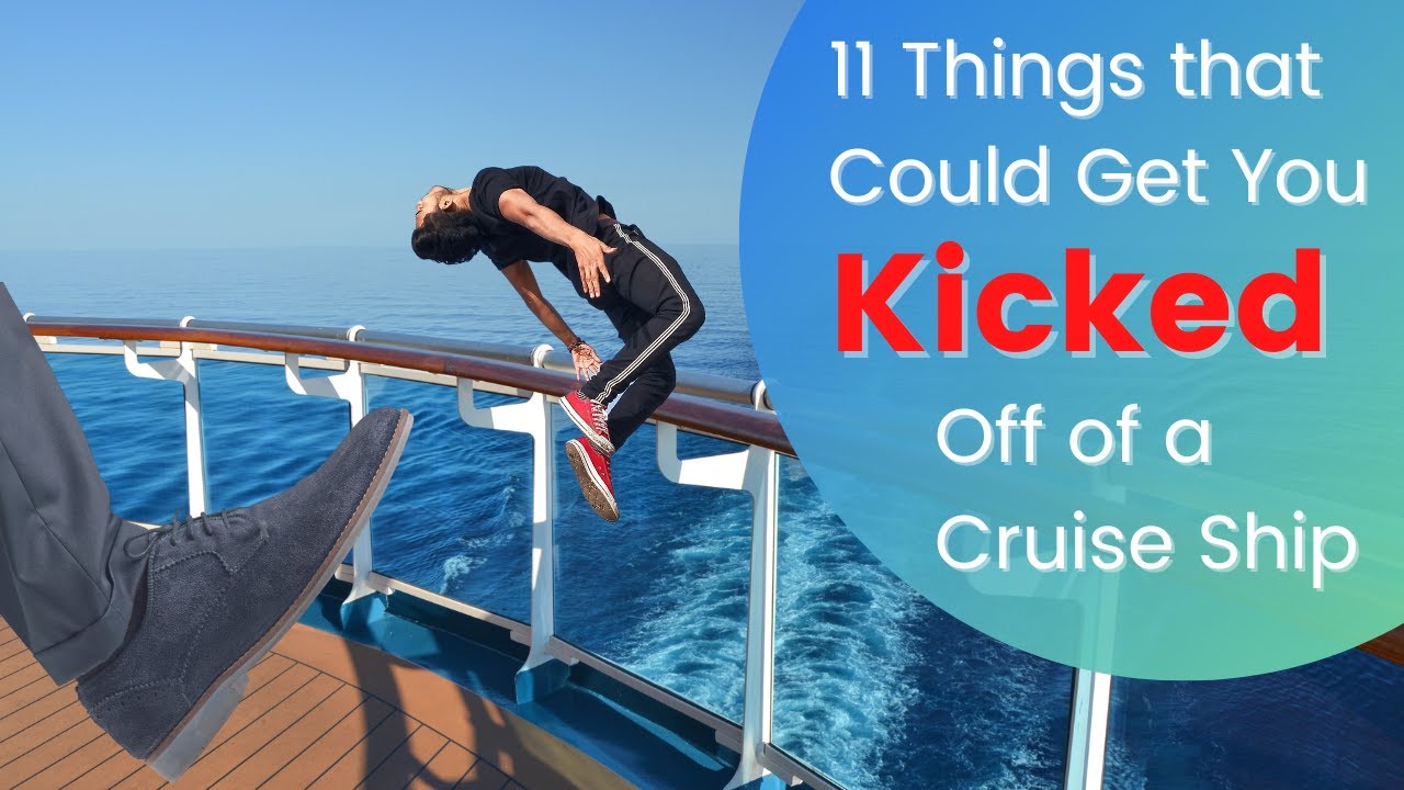 Don't Get Kicked Off Your Cruise - YouTube