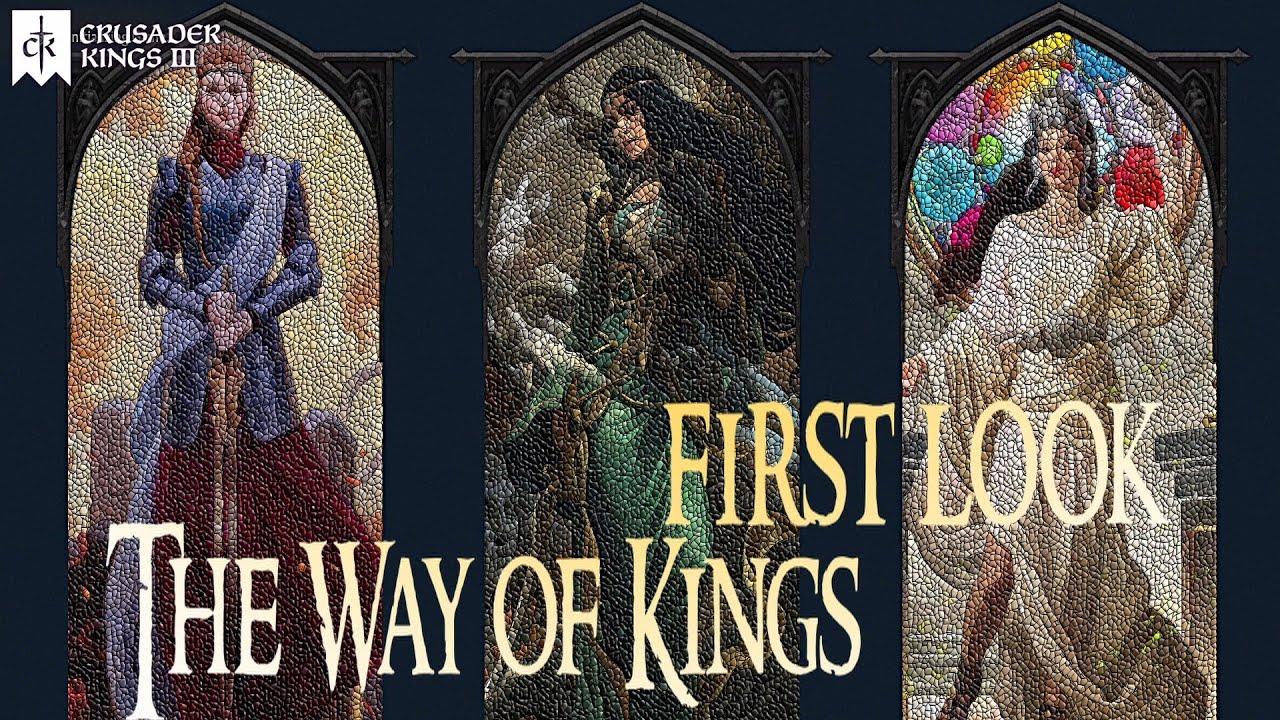 The Way of Kings in CK3! First look! - YouTube