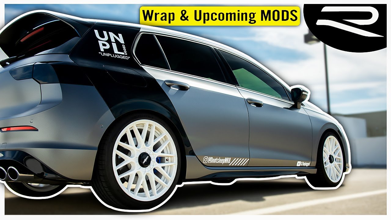 Explaining my MK8 Golf R Car Wrap Design & UPCOMING MODS! - YouTube