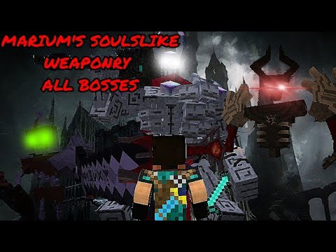 Minecraft Marium's Soulslike Weaponry All Bosses with Better Combat ( 1.19.2 Mod ) - YouTube