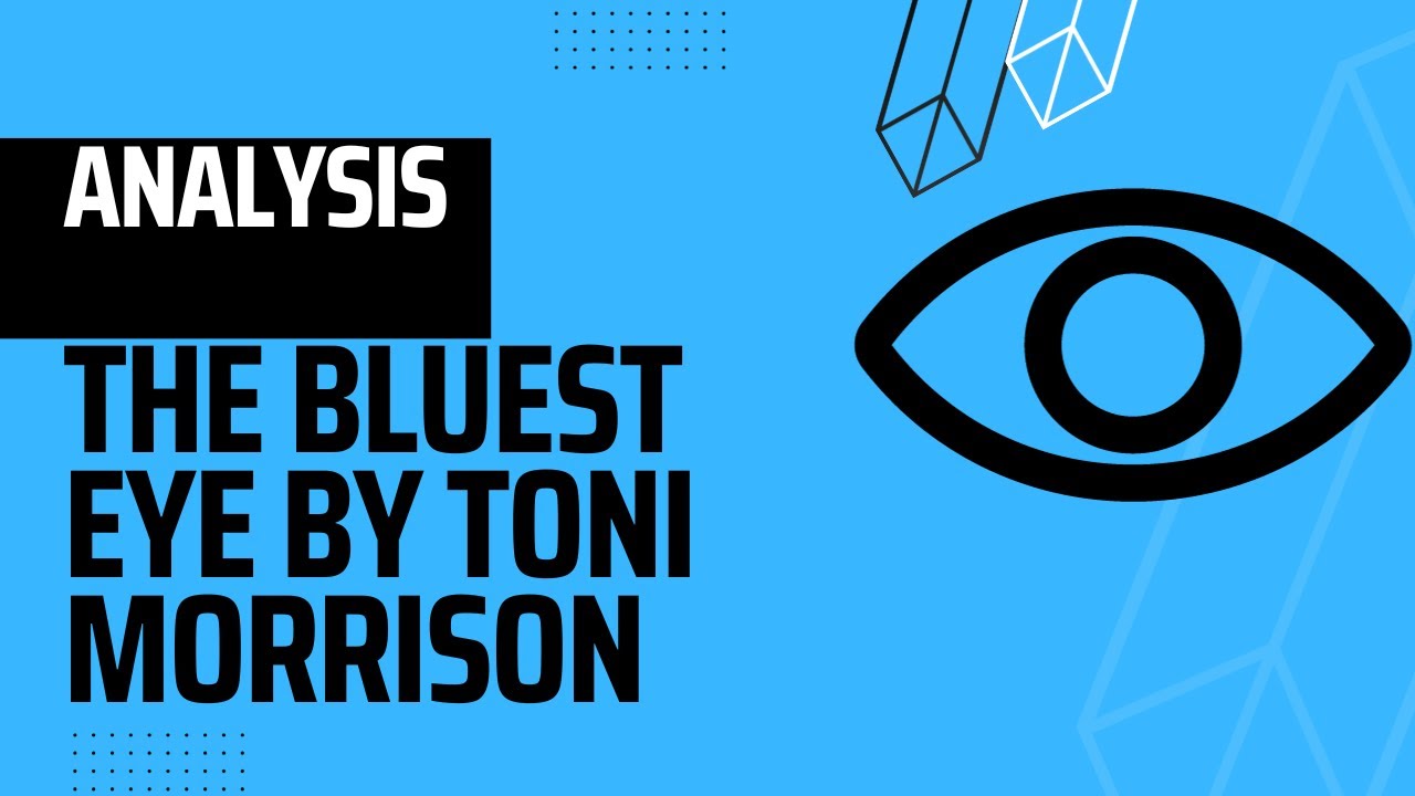 "The Bluest Eye by Toni Morrison | Exploring Identity, Race, and Beauty ...