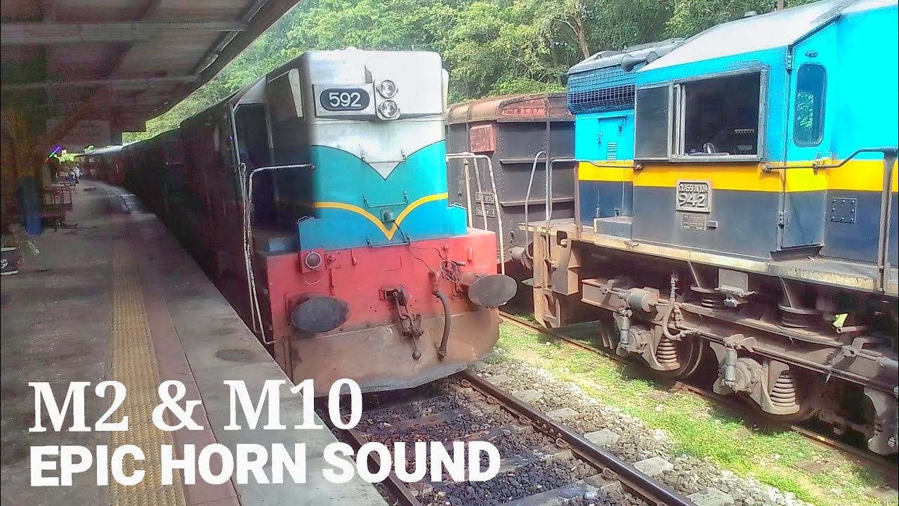Class M2 & M10 Epic Horn Sound Batticaloa Mix Train & Thrinkomalee Train 🚂 - YouTube