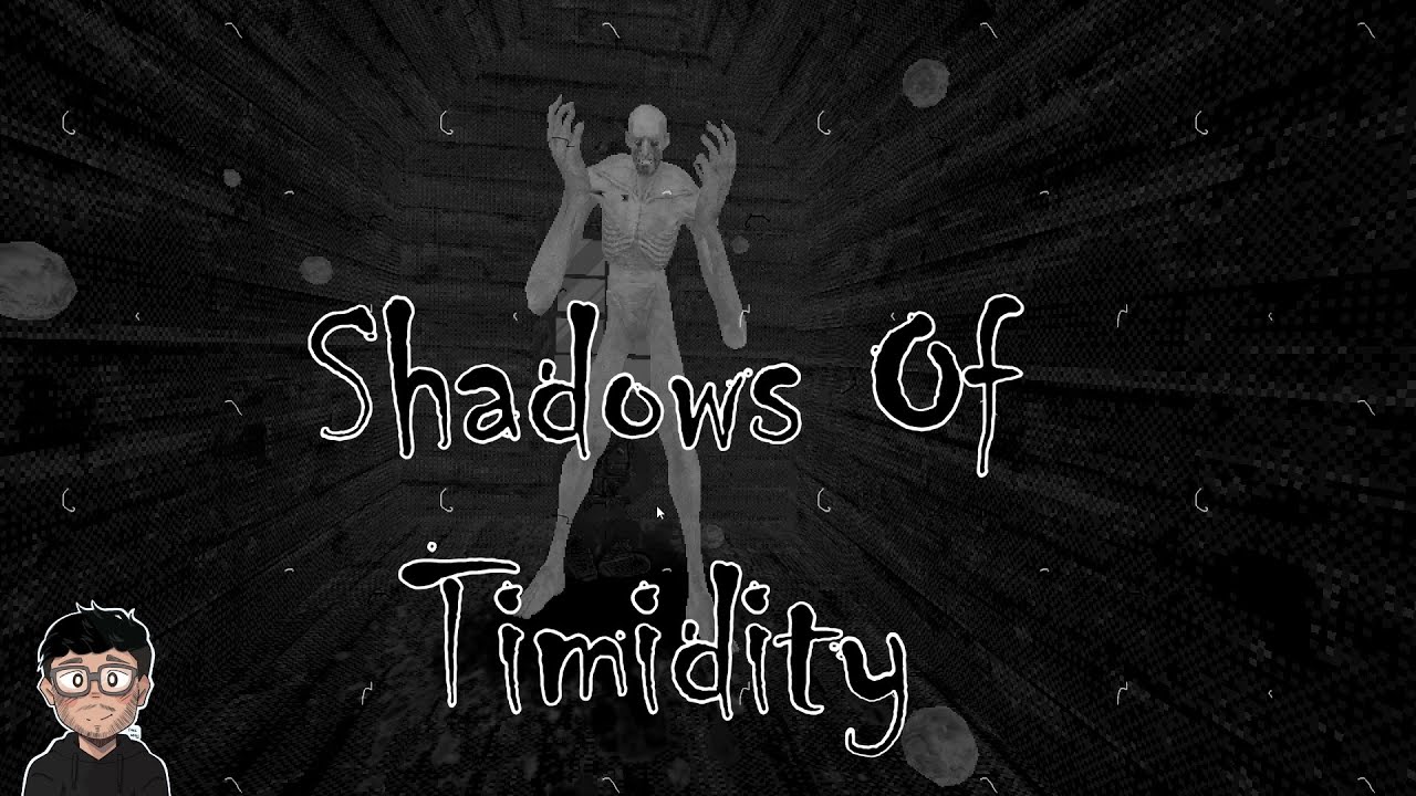 Shadows of Timidity - YouTube