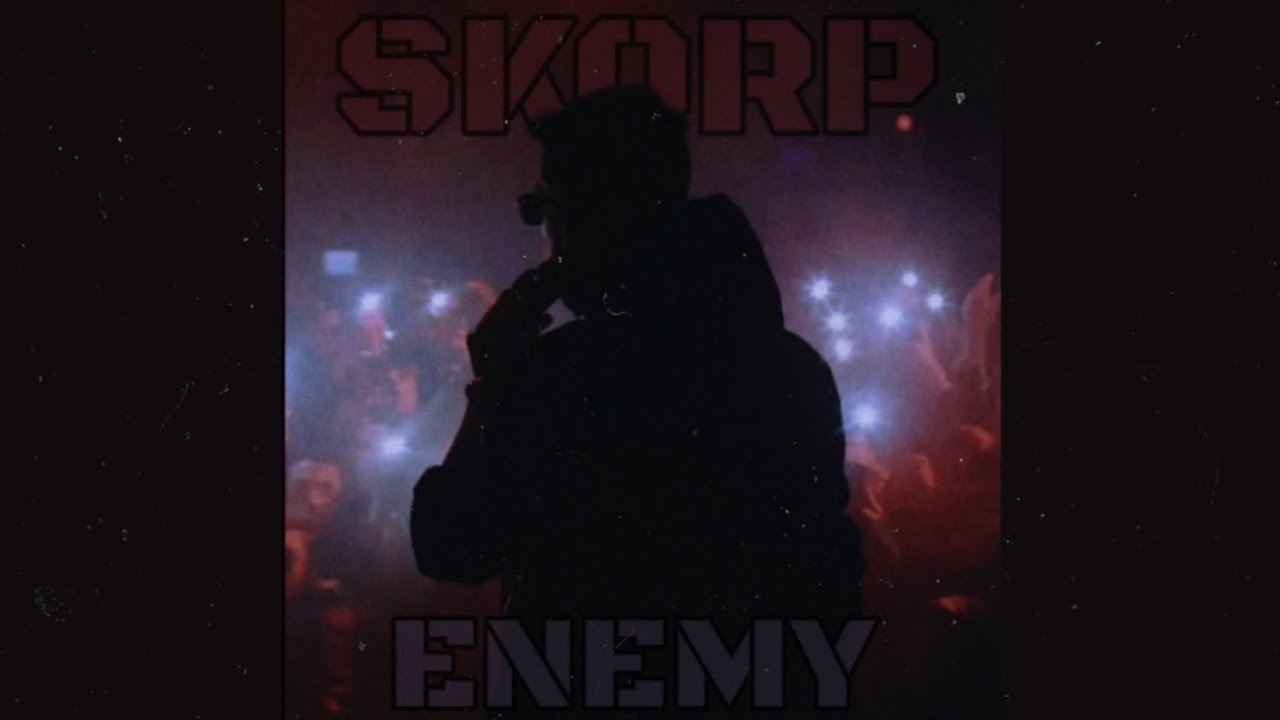 SKORP | ENEMY (slowed & reverb) - YouTube