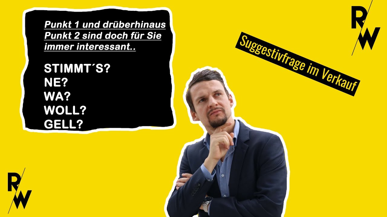 Suggestivfrage im Verkauf - Welche Chancen und Gefahren sich dahinter ...