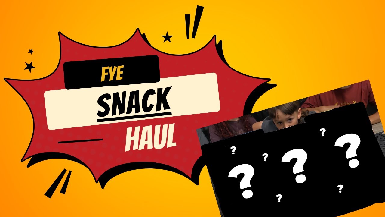 FYE SNACK HAUL - YouTube