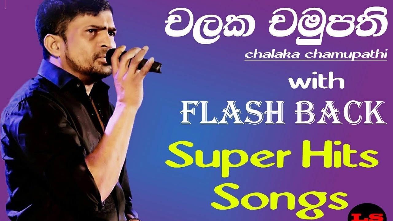 Chalaka Chamupathi perera with Flash Back live sinhala - YouTube
