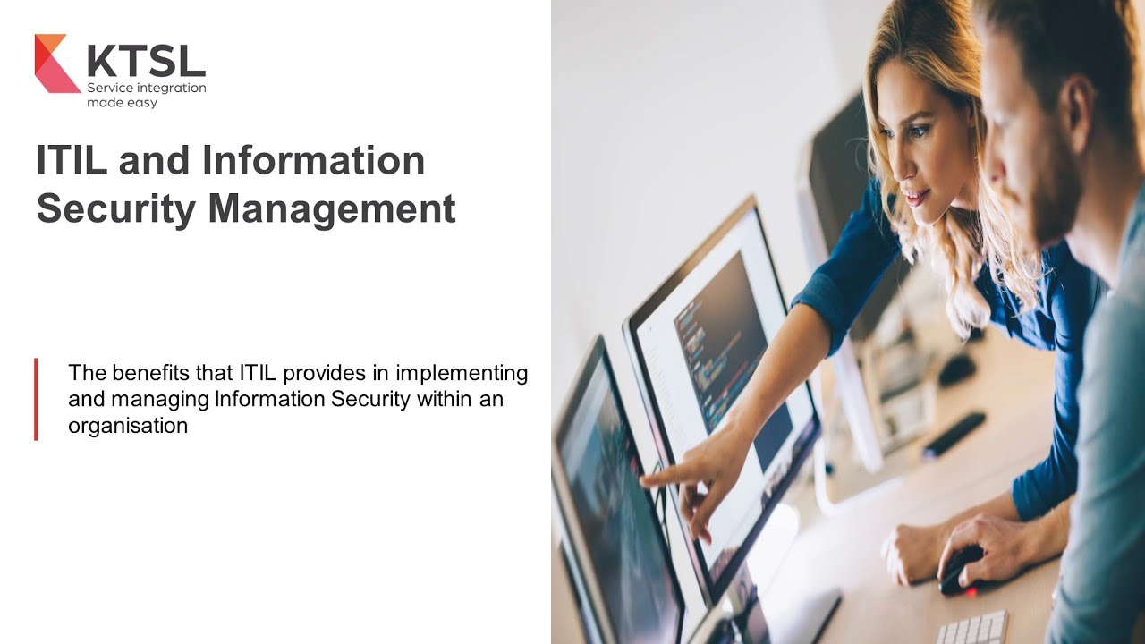 KTSL Information Security Management and ITIL Webinar - YouTube
