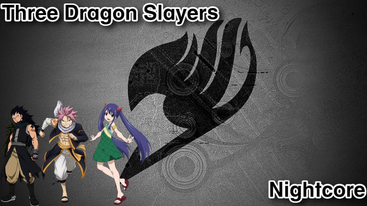 Fairy Tail - Three Dragon Slayers OST (Nightcore) - YouTube