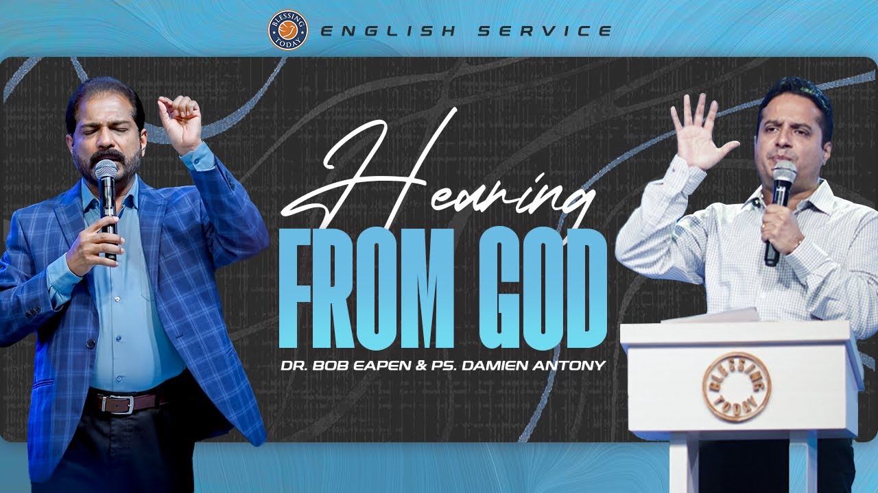 Hearing From God | Christian Message (English) | Dr. Bob Eapen & Ps ...