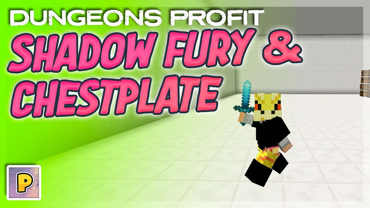 Shadow Fury & Shadow Asassin Chestplate - Profit en Dungeons Hypixel ...