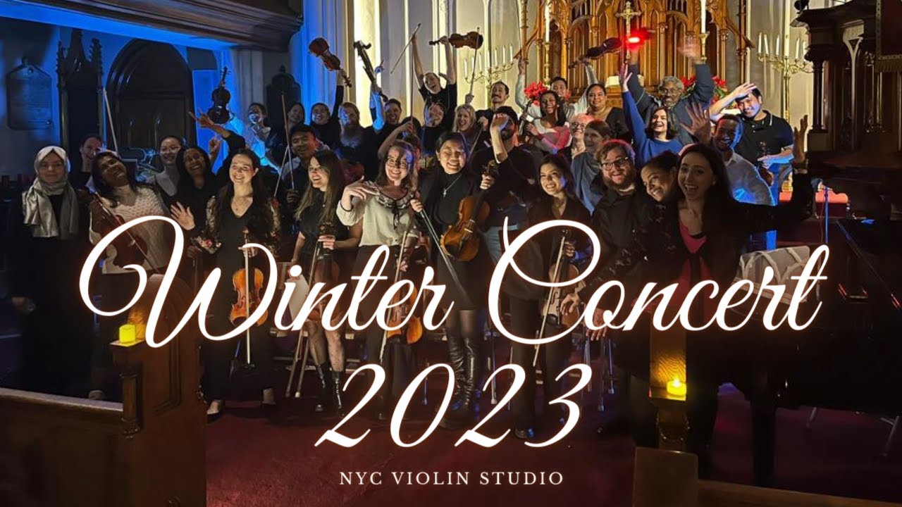 NYC Violin Studio Winter Concert 2023 - YouTube