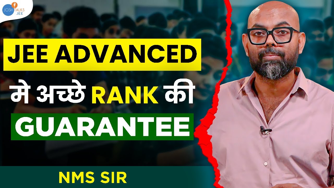 JEE Advanced मे Rank लाने की Ultimate Strategy By NMS Sir @ISACnms ...