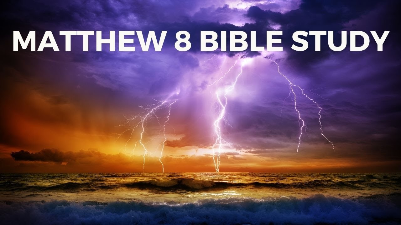 Matthew 8 Bible Study part 2 - YouTube