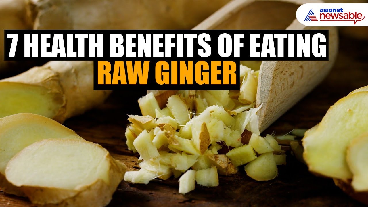 Digestion to Pain Relief: 7 health benefits of eating raw ginger - YouTube