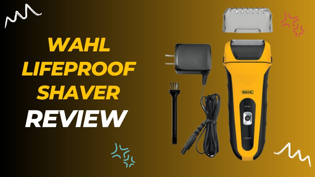 Revolutionize your shaving routine: Wahl Lifeproof Shaver Review - YouTube