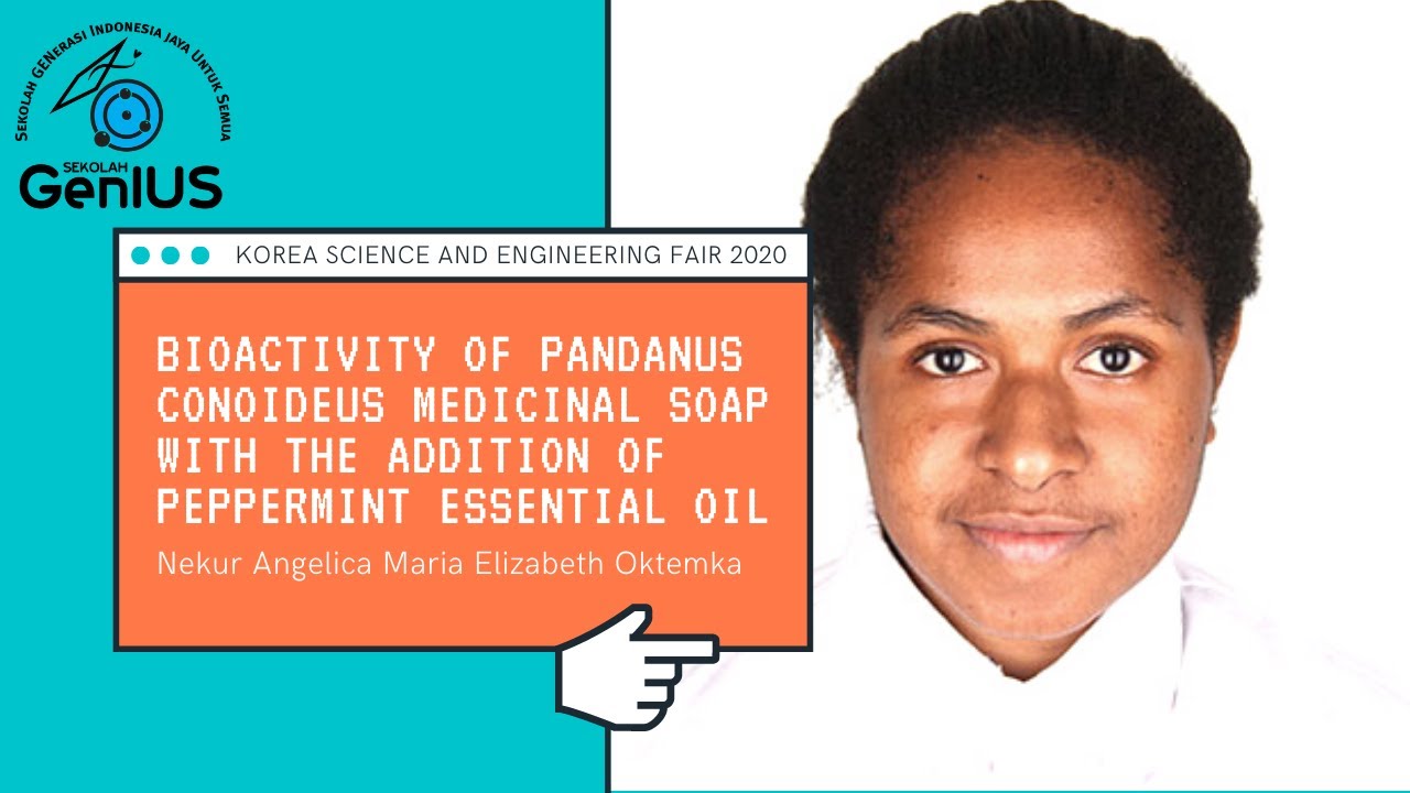 Bioactivity of Pandanus conoideus Medicinal Soap with Peppermint ...