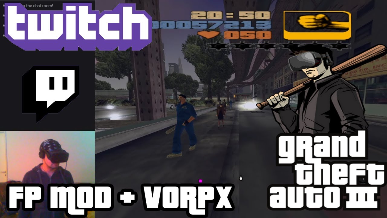 Grand Theft Auto III in VR first person + Vorpx part 3 twitch stream ...
