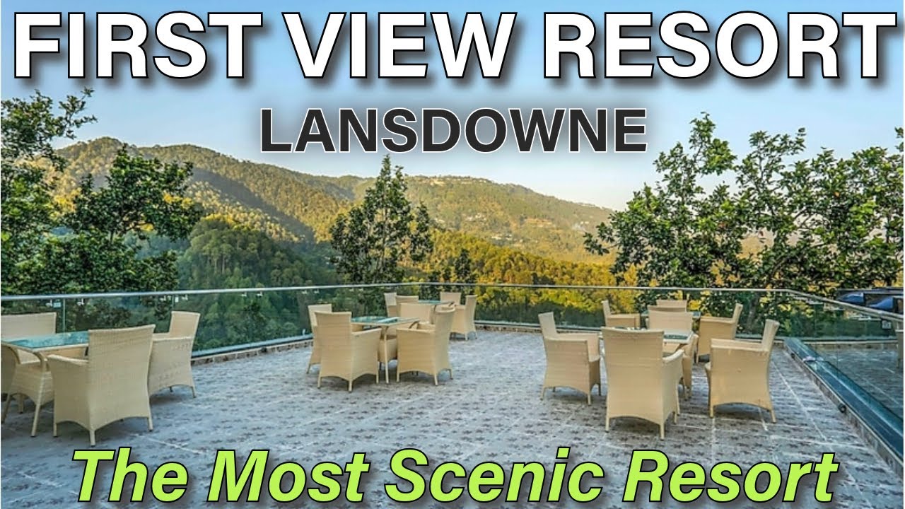 First View Resort Lansdowne|Best Resorts in Lansdowne|Best Hotels in ...