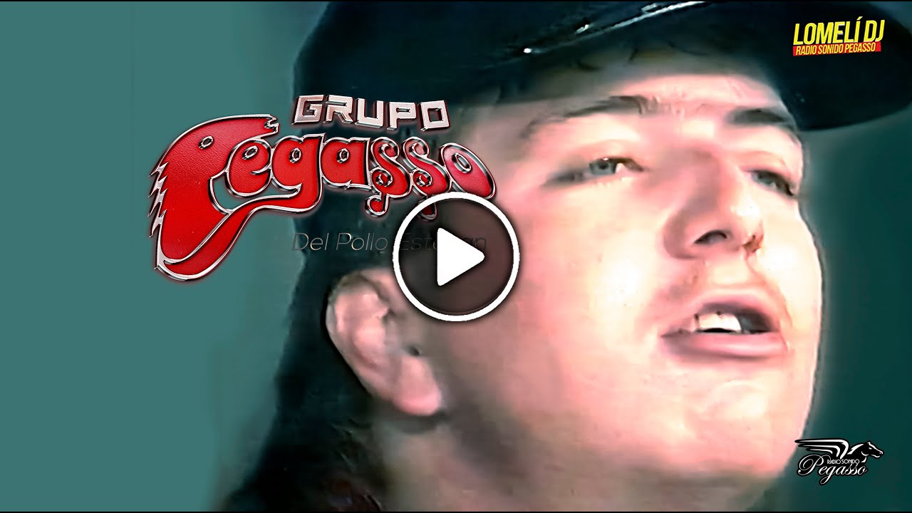 1991 - Amor No Me Ignores - Grupo Pegasso del Pollo Estevan - en vivo ...