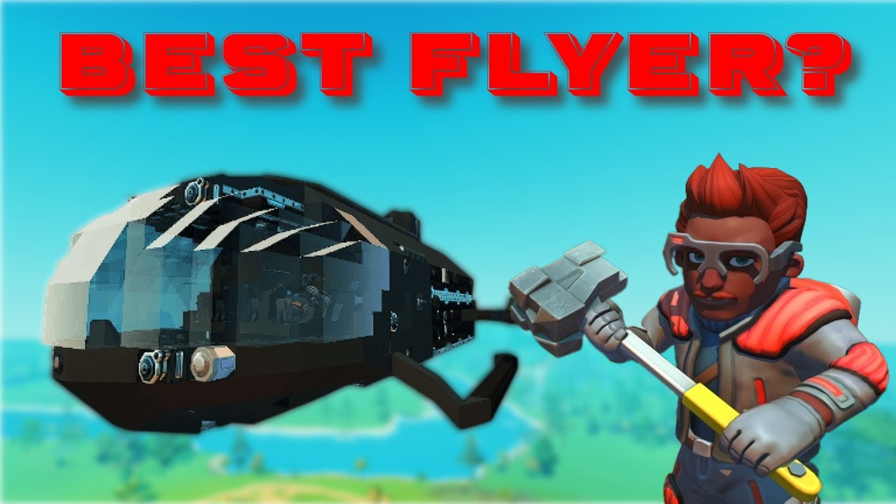 This is the BEST Scrap Mechanic Flyer I have Ever Built - YouTube