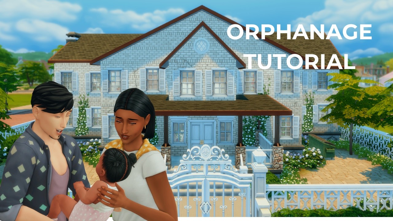 How to Start and Play an Orphanage in The Sims 4 With or Without Mods ...