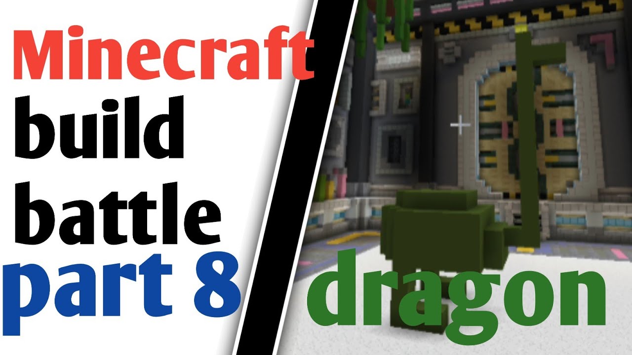 dragon Minecraft build battle part 8 - YouTube