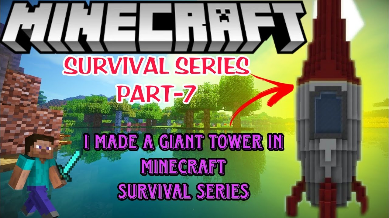 My Insane Minecraft Tower - Part 7 of Survival Series #1.20 😍😍😍 - YouTube
