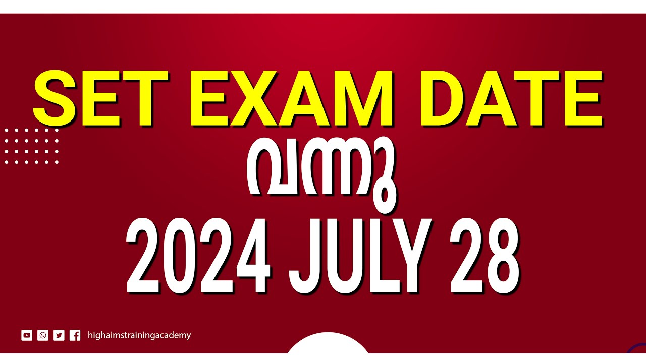 SET Exam date വന്നു 2024 July 28 - YouTube