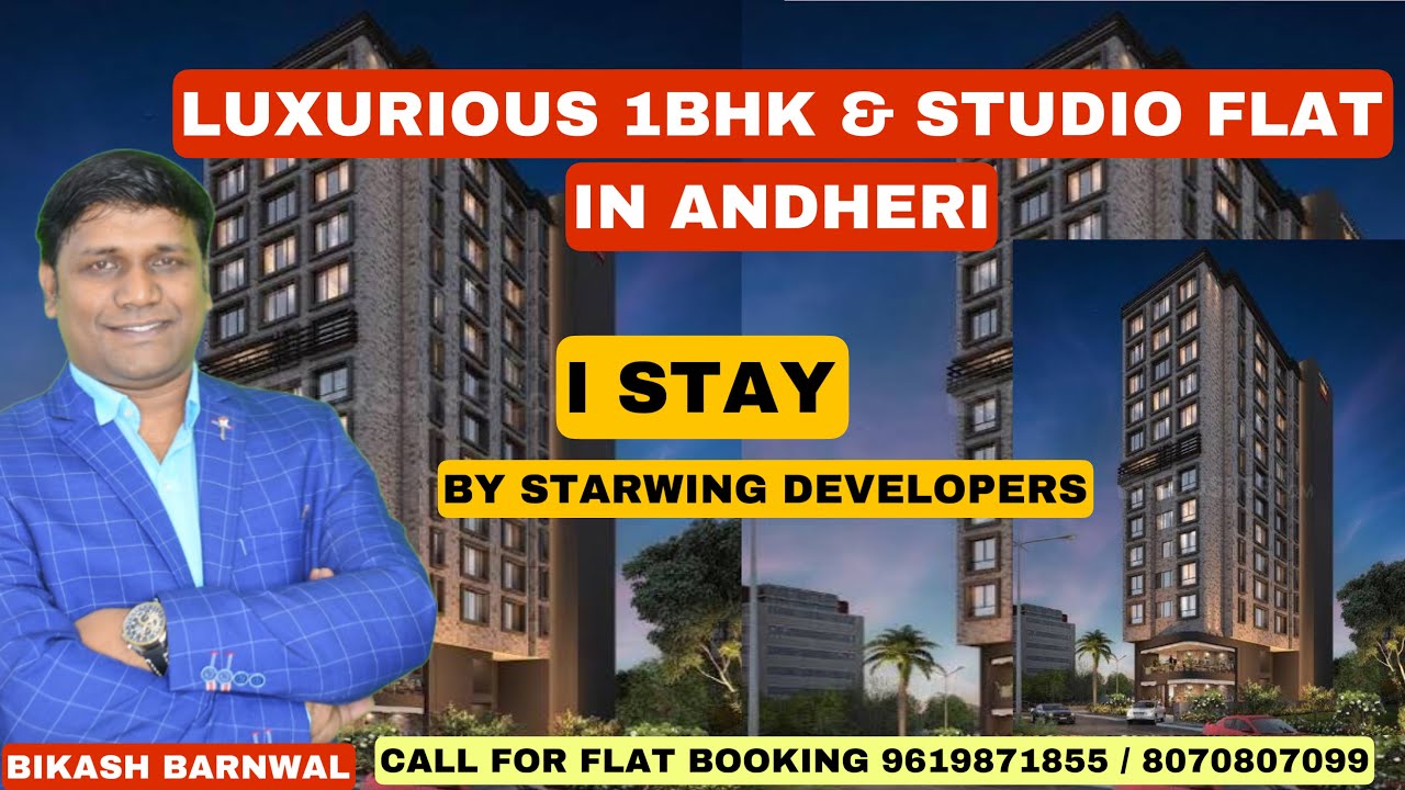 1BHK & STUDIO FLAT I STAY ANDHERI MUMBAI BY STARWING DEVELOPERS # ...