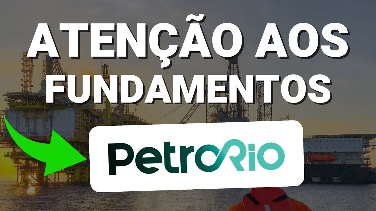 💸 MONTANHA-RUSSA DO PETRÓLEO: E AGORA? PRIO3 PETRO RIO PESPECTIVAS E ...