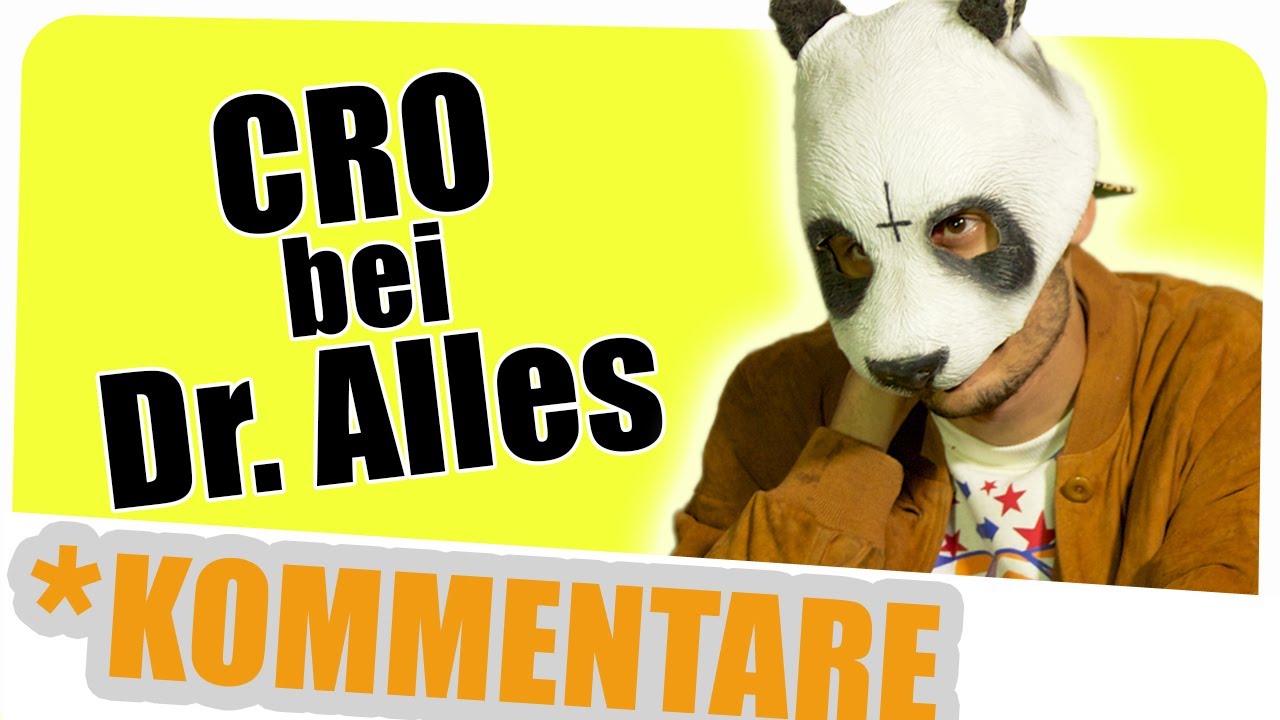 Cro bei Dr. Alles kommentiert - YouTube