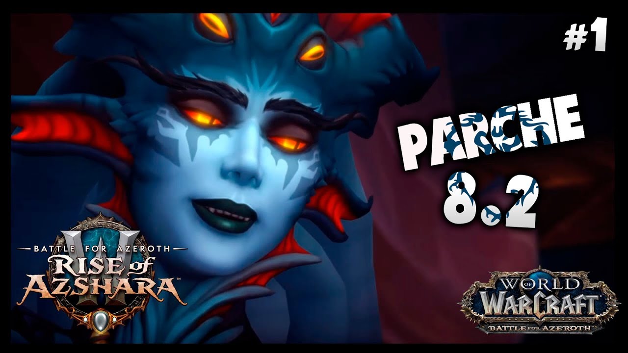 llegamos a NAZJATAR [Wow BFA: Rise of Azshara parche 8.2] - YouTube