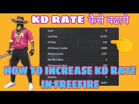 How to increase KD rate in Free fire || KD रेट कैसे बढाये ? FREEFIRE ME ...