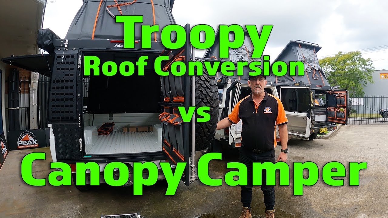 Troopy Conversion vs Canopy Camper - YouTube