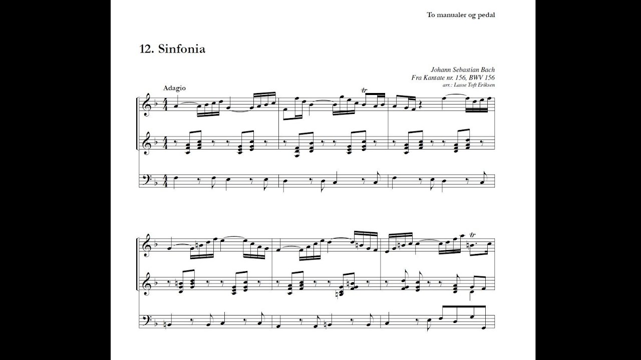 Johann Sebastian Bach: Sinfonia from Cantate BWV 156 (Organ arrangement ...