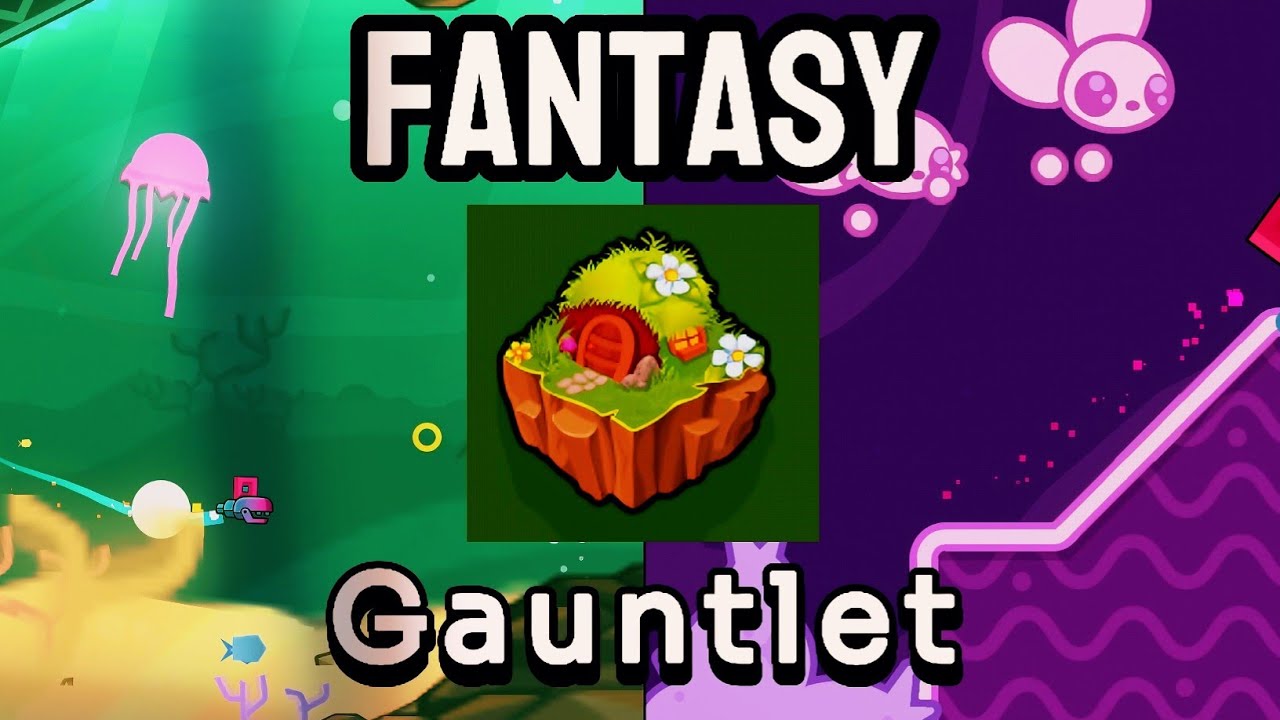 Fantasy Gauntlet | in Geometry dash 2.2 - YouTube