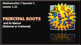 Mathematics 7 Quarter 1 Lesson 1.21 Principal Roots and... | Doovi