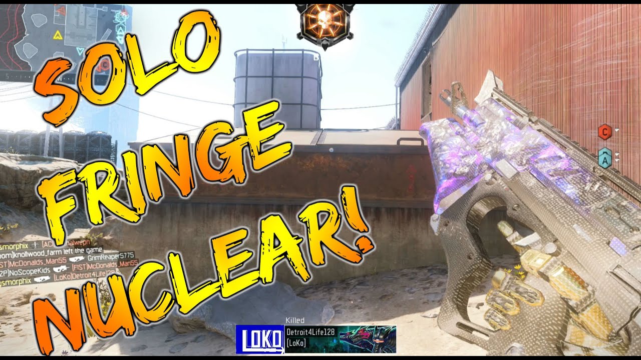 SOLO FRINGE NUCLEAR! NUCLEAR ON EVERY MAP! Black Ops 3 (COD BO3) - YouTube