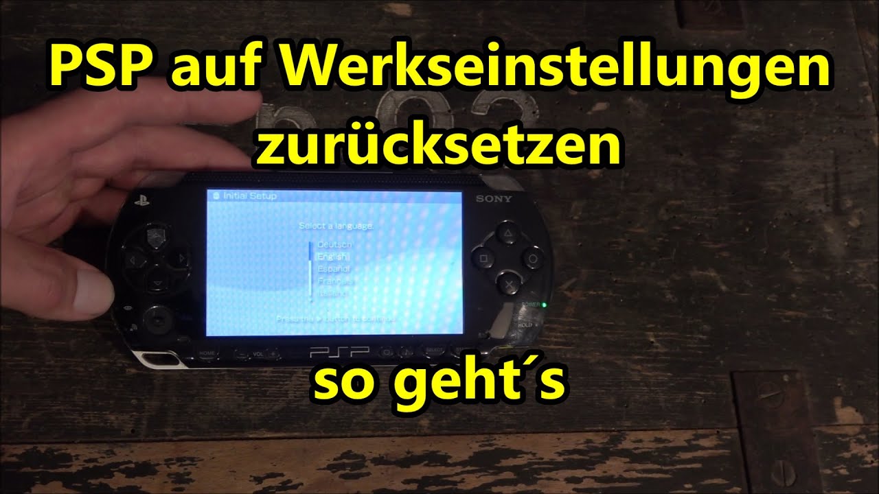 PSP auf Werkseinstellungen zurücksetzen PlayStation Portable reseten ...