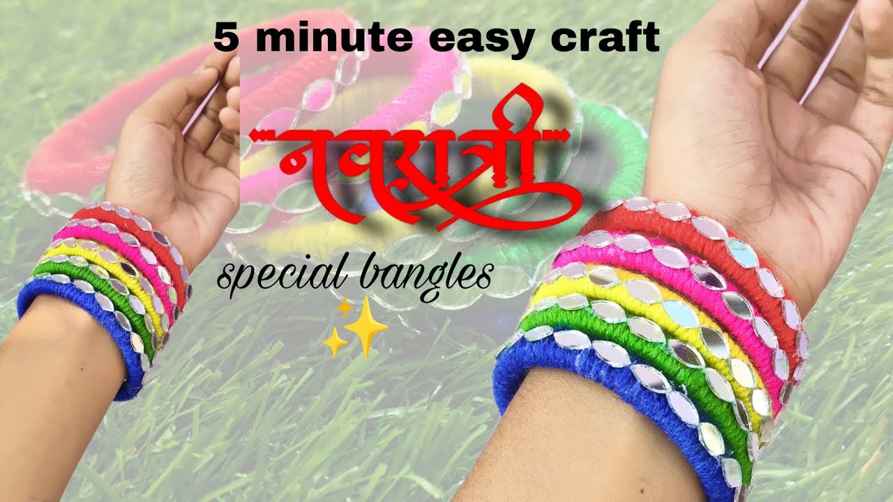 DIY Navratri special bangles 5 minute easy craft 💡 how to make easy ...