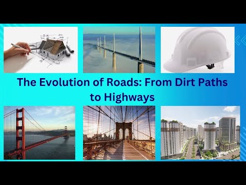 The Evolution of Roads : From Dirt Paths to Highways - YouTube