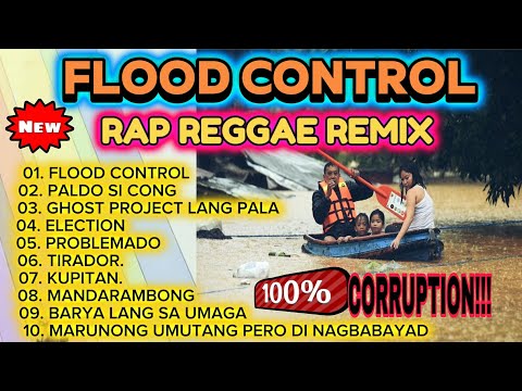 🔥✨️FLOOD CONTROL NONSTOP RAP REGGAE REMIX TOP VIRAL TIKTOK REMIX ✨️🔥